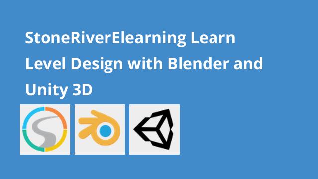 StoneRiverElearning Learn Level Design with Blender and Unity 3D